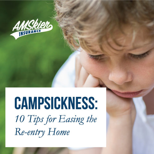 Campsickness: 10 Tips for Easing the Re-entry Home - AMSkier Insurance